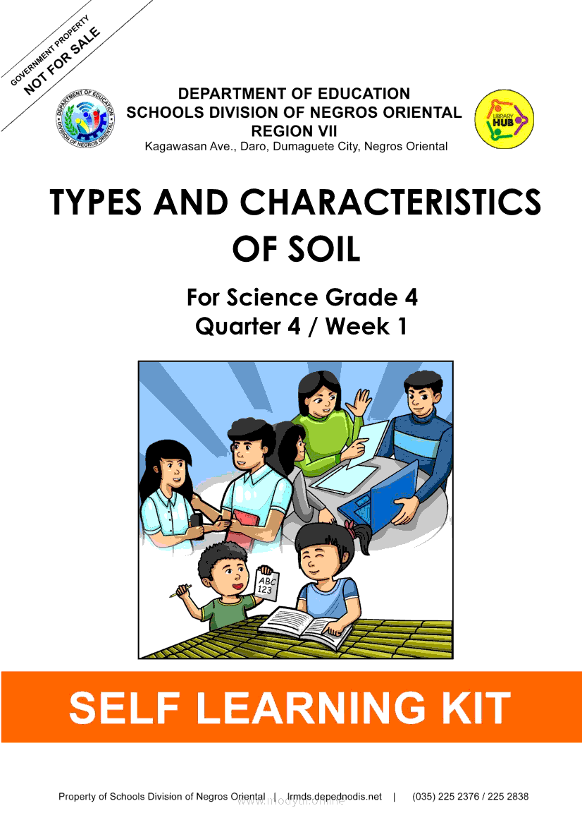 TYPES AND CHARACTERISTICS OF SOIL For Science Grade 4 Quarter 4 Week